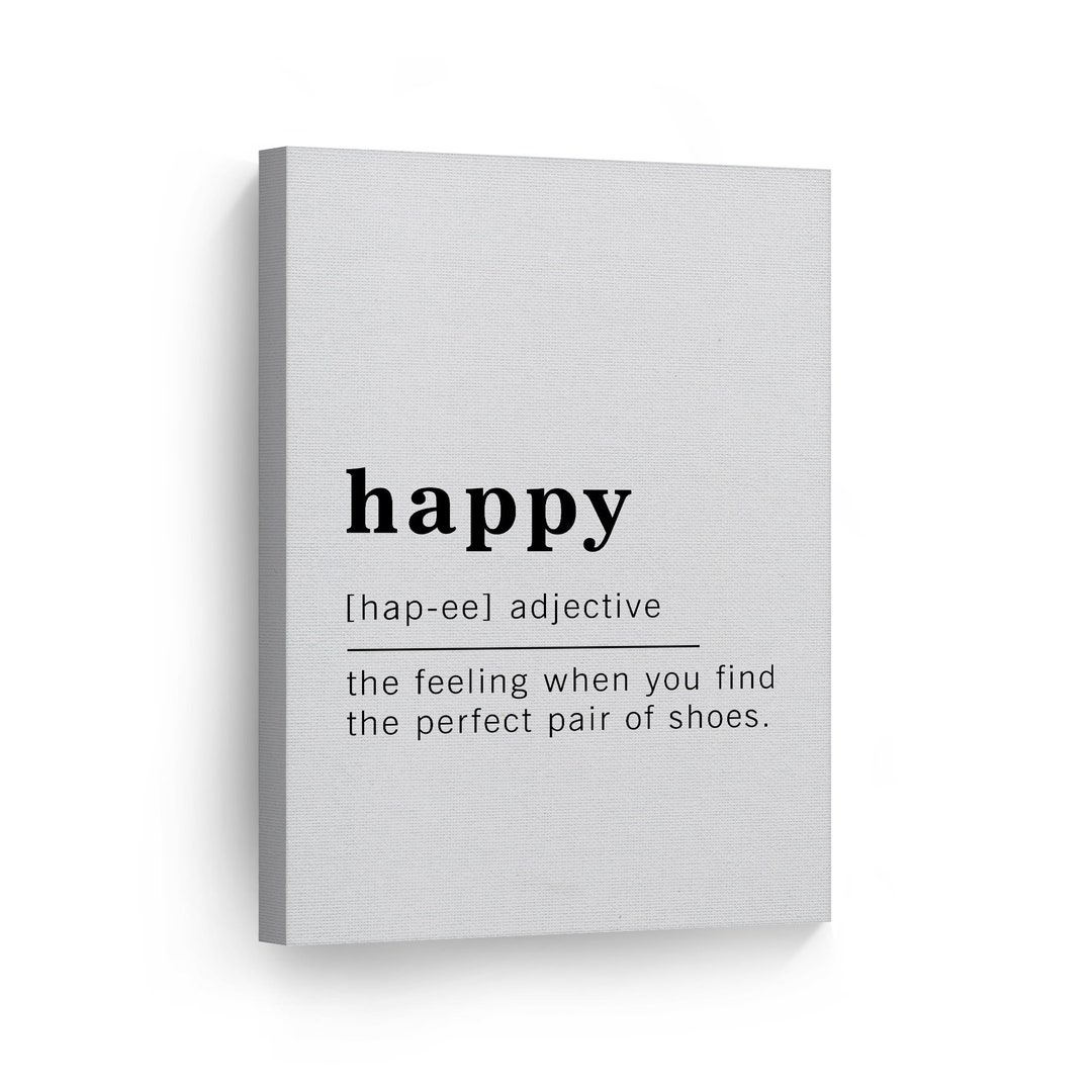 Funny Adjective Noun Dictionary Definition of Happy Canvas Print ...