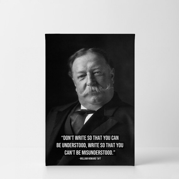 William Taft Quote
