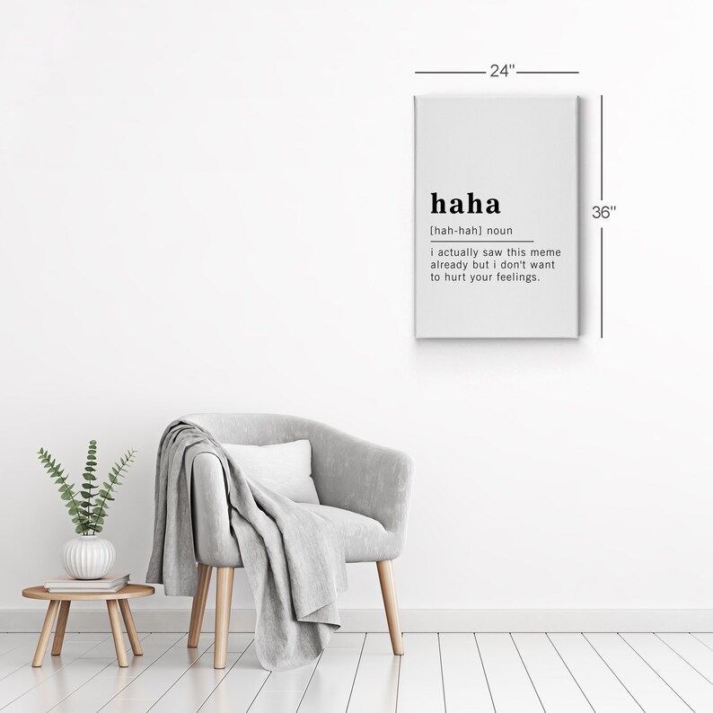 Funny Noun Dictionary Definition of Haha Canvas Print Inspirational ...
