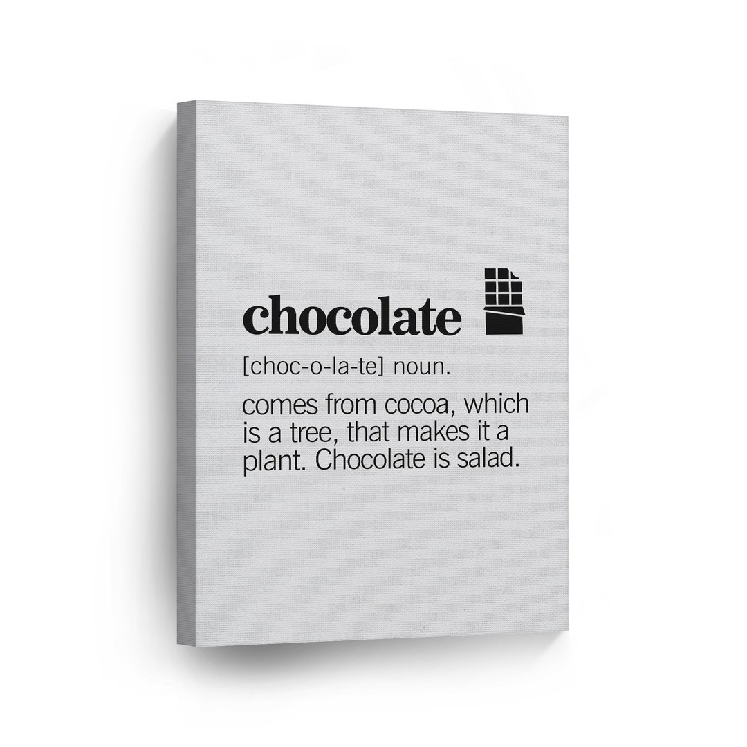 Noun Dictionary Definition of Chocolate Funny Quote Kitchen Canvas Wall ...