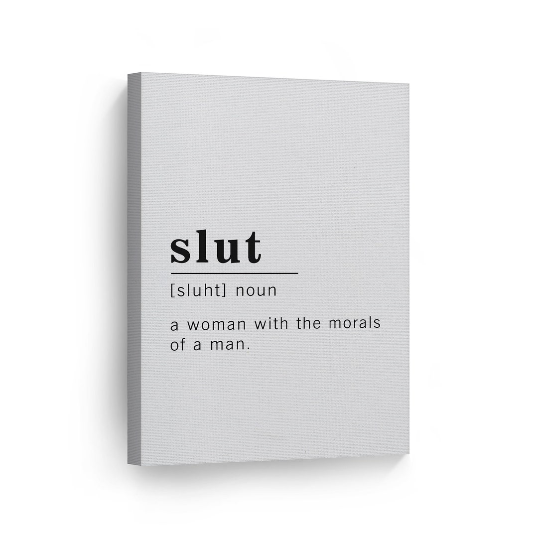 Funny Noun Dictionary Definition of Slut Canvas Print - Etsy
