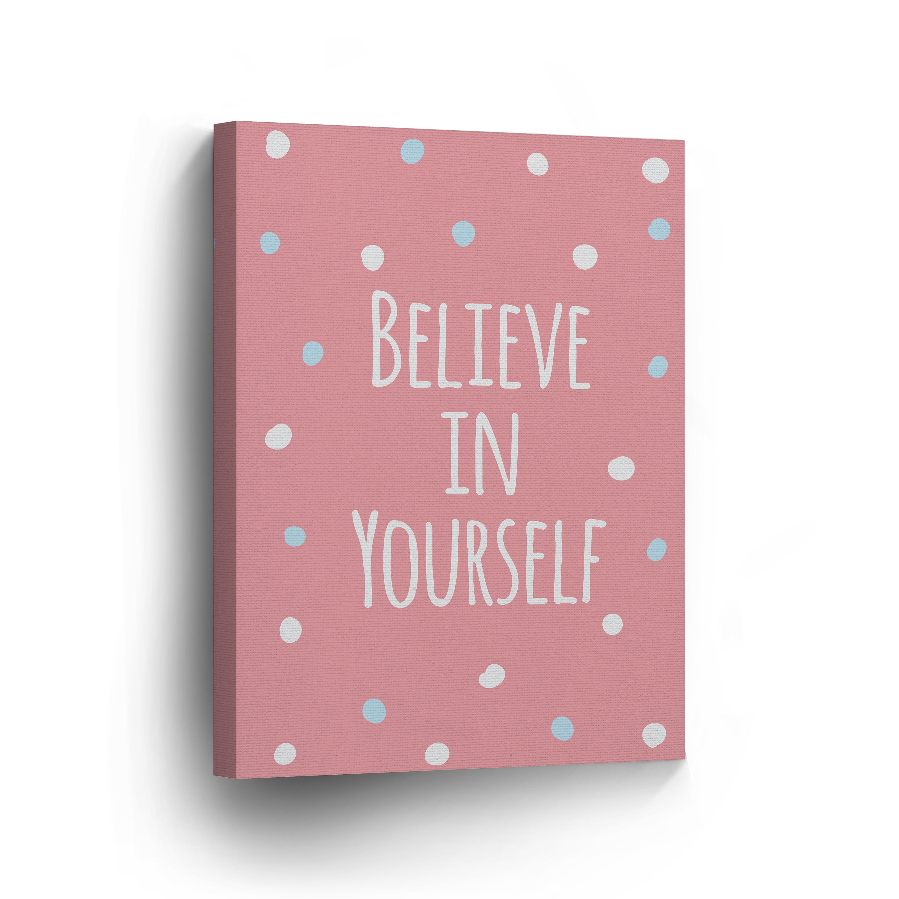 Believe in Yourself Quote Pink Background CANVAS PRINT Nursery | Etsy