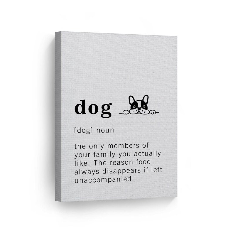 Funny Noun Dictionary Definition of Dog Canvas Print Inspirational ...