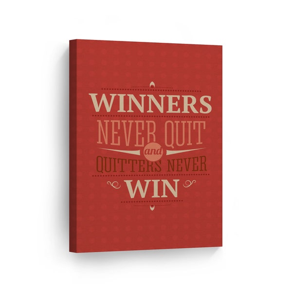 Winners Never Quit - Etsy