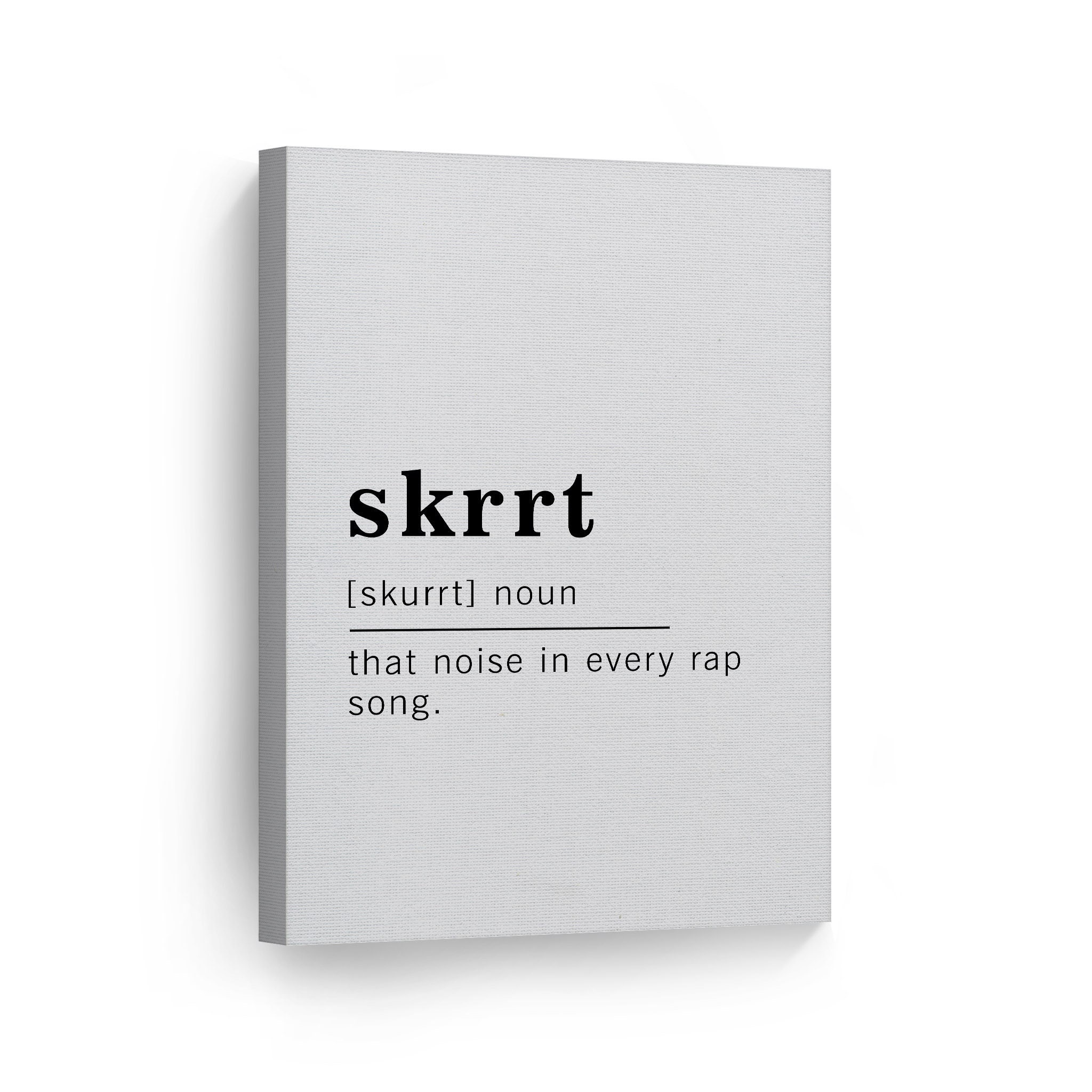 Funny Noun Dictionary Definition of Skrrt Canvas Print - Etsy