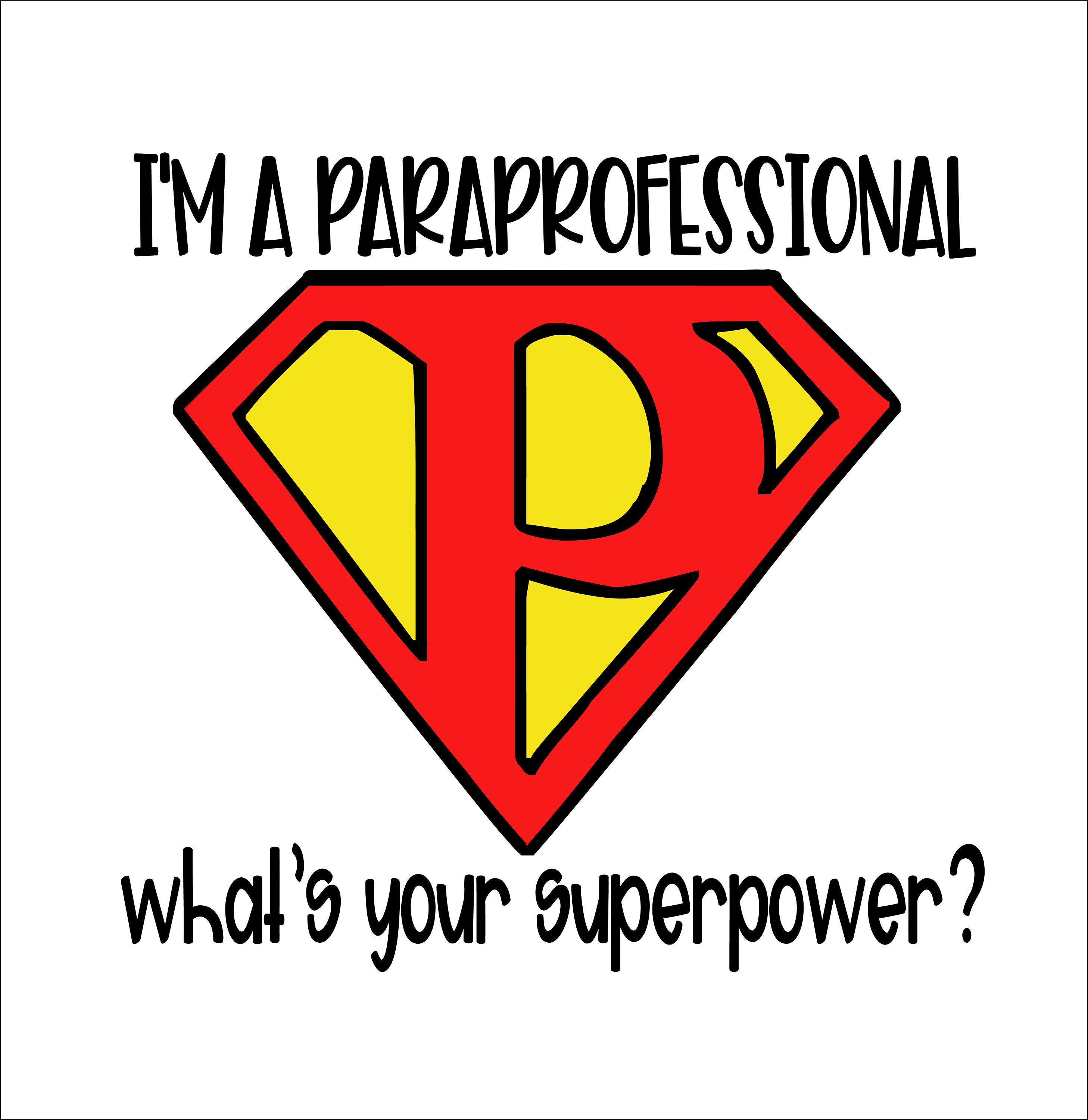 I'm A Paraprofessional What's Your Superpower SVG | Etsy