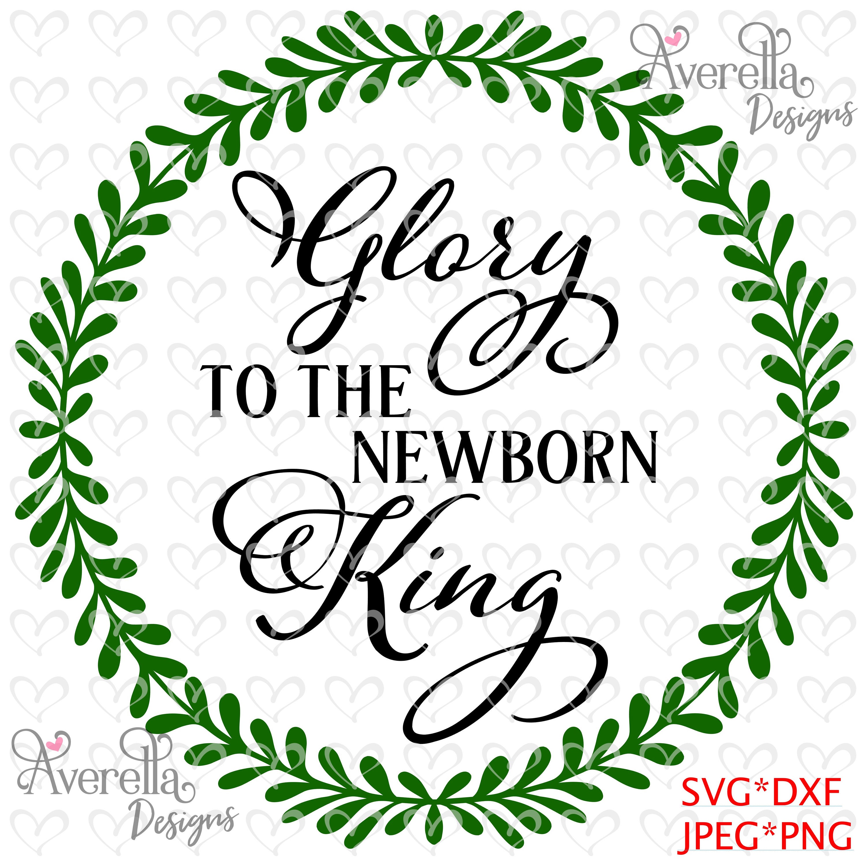 Glory to the Newborn King SVG Cut File | Etsy