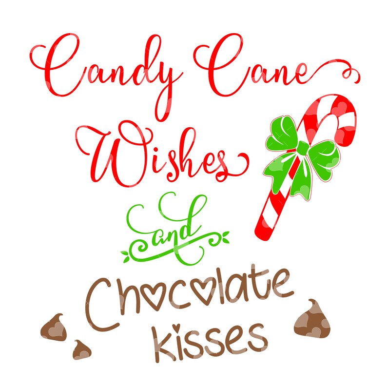 Candy Cane Wishes and Chocolate Kisses Word Art SVG | Etsy