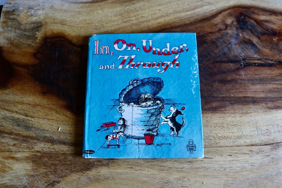 Vintage in on Under and Through Book, Retro 1965 Whitman Hardcover ...