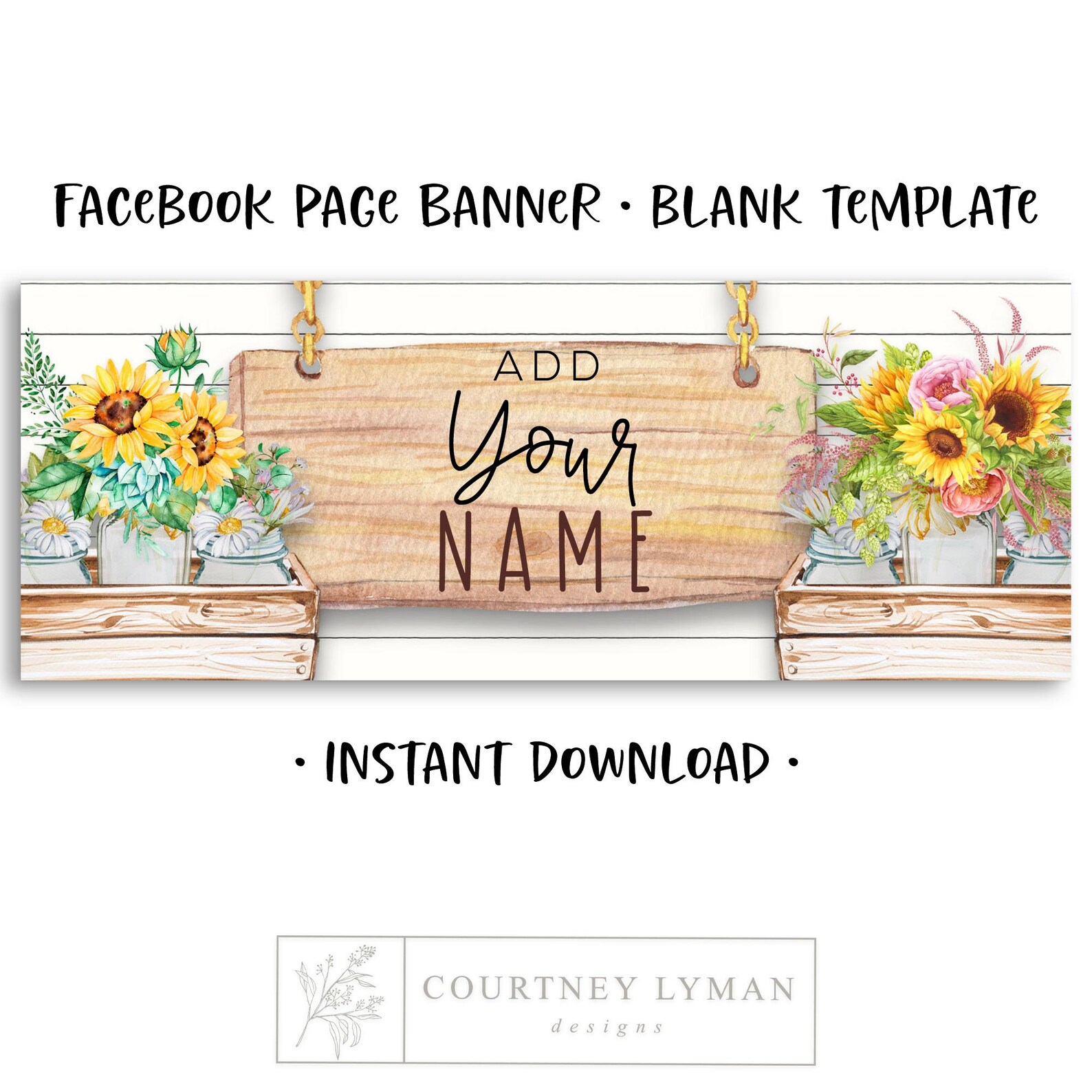 Floral Farmhouse Facebook Page Set: Sunflower Rustic Banner (blank ...