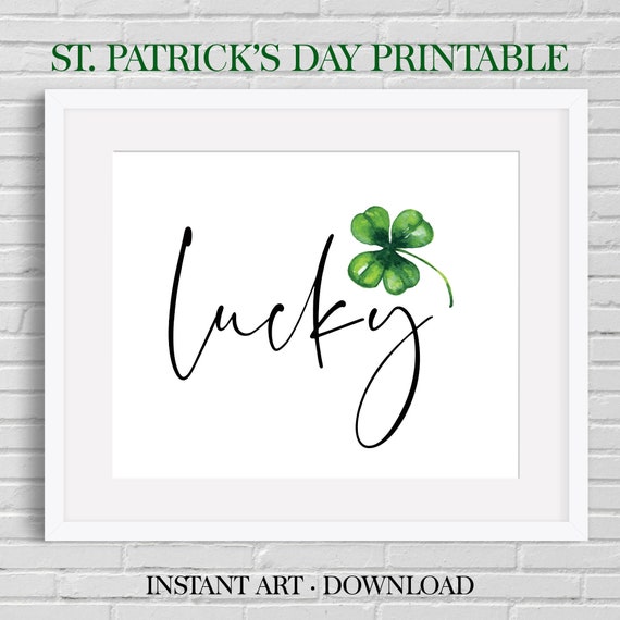 St. Patrick's Day Lucky Printable St. Patrick's Day | Etsy