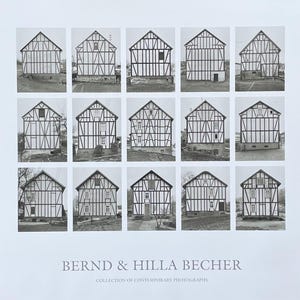Bernd and Hilla Becher Exhibition Poster - Fachwerkhäuser - Collection ...