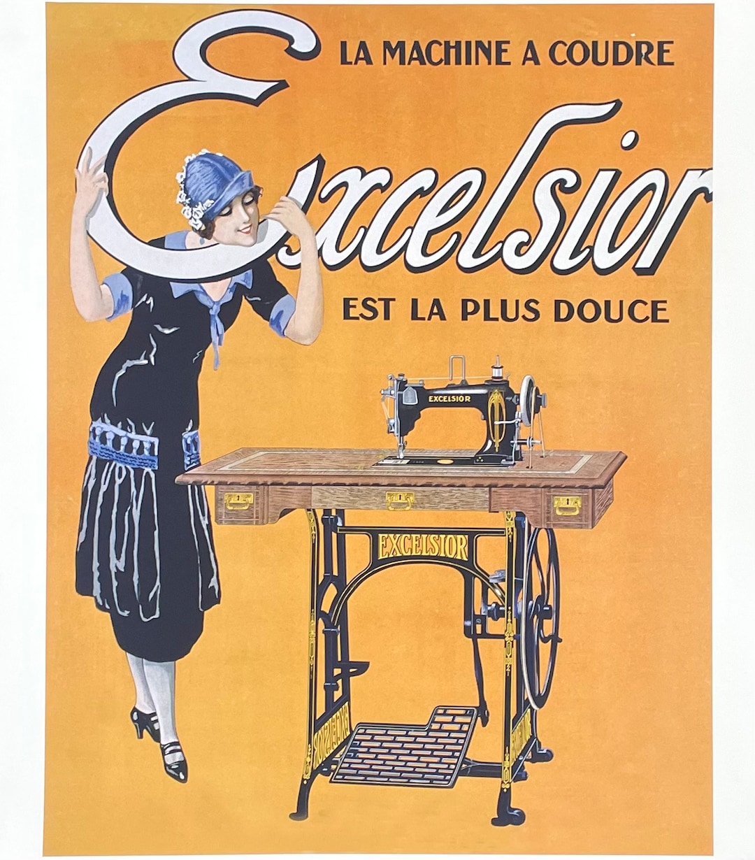 Excelsior Exhibition Poster - Sewing Machine - Advertisement ...