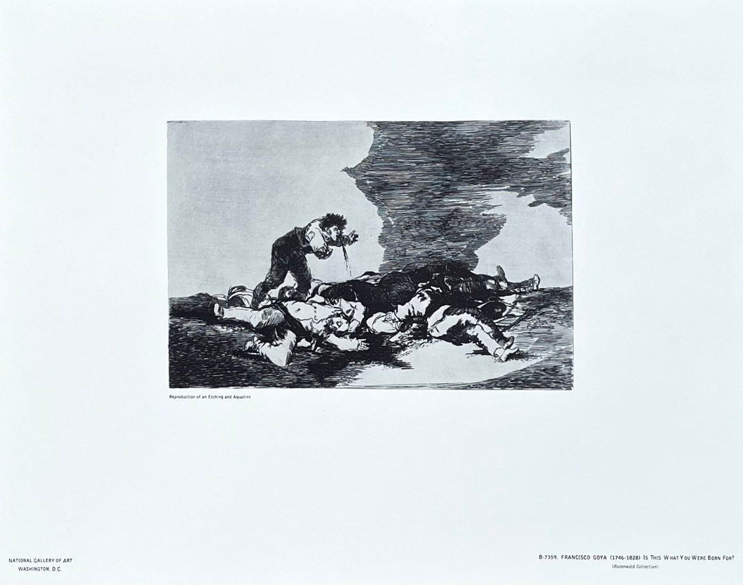 Francisco Goya Exhibition Poster - is This What You Were Born For ...