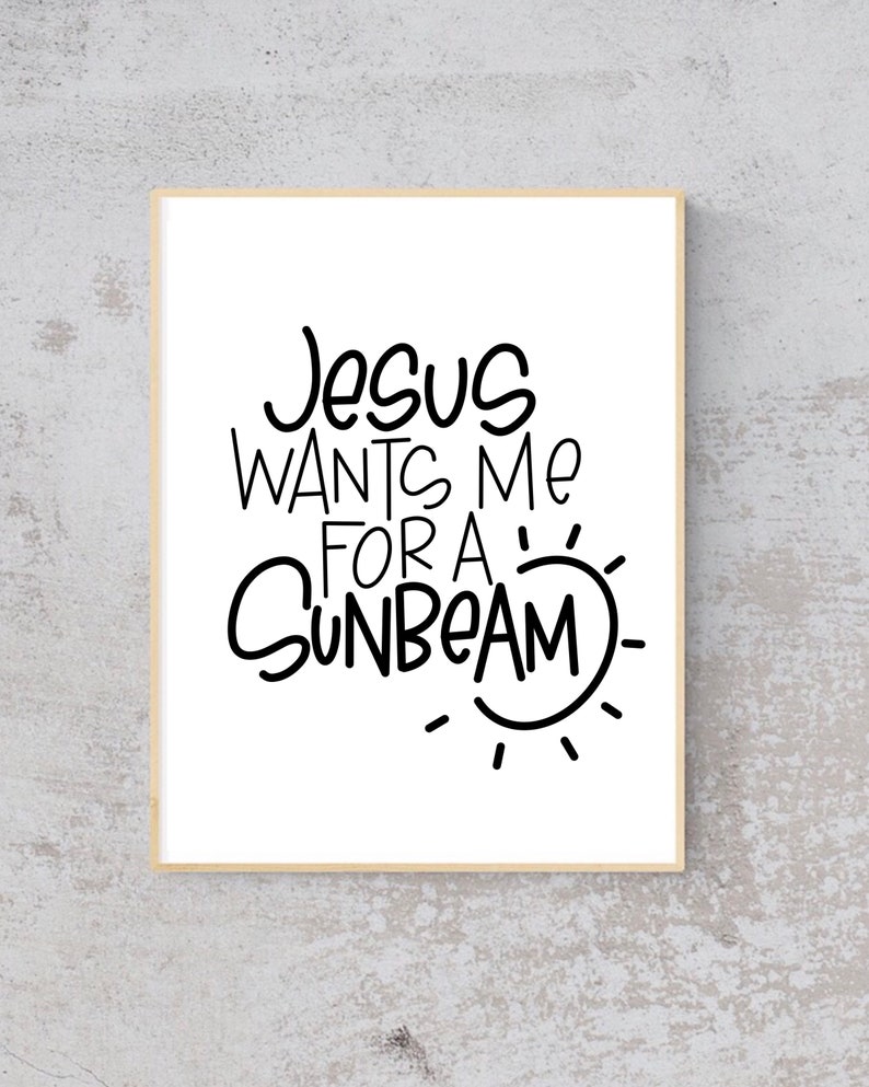 Jesus Wants Me for a Sunbeam Handlettered - Latter Day Saint Art, Lds ...