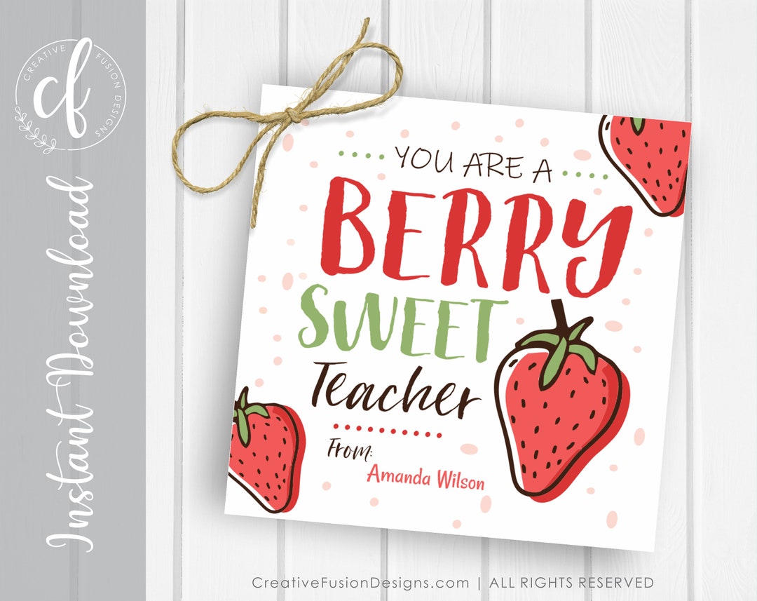 Teacher Appreciation Gift, Strawberry Gift Tag - "berry Sweet ...