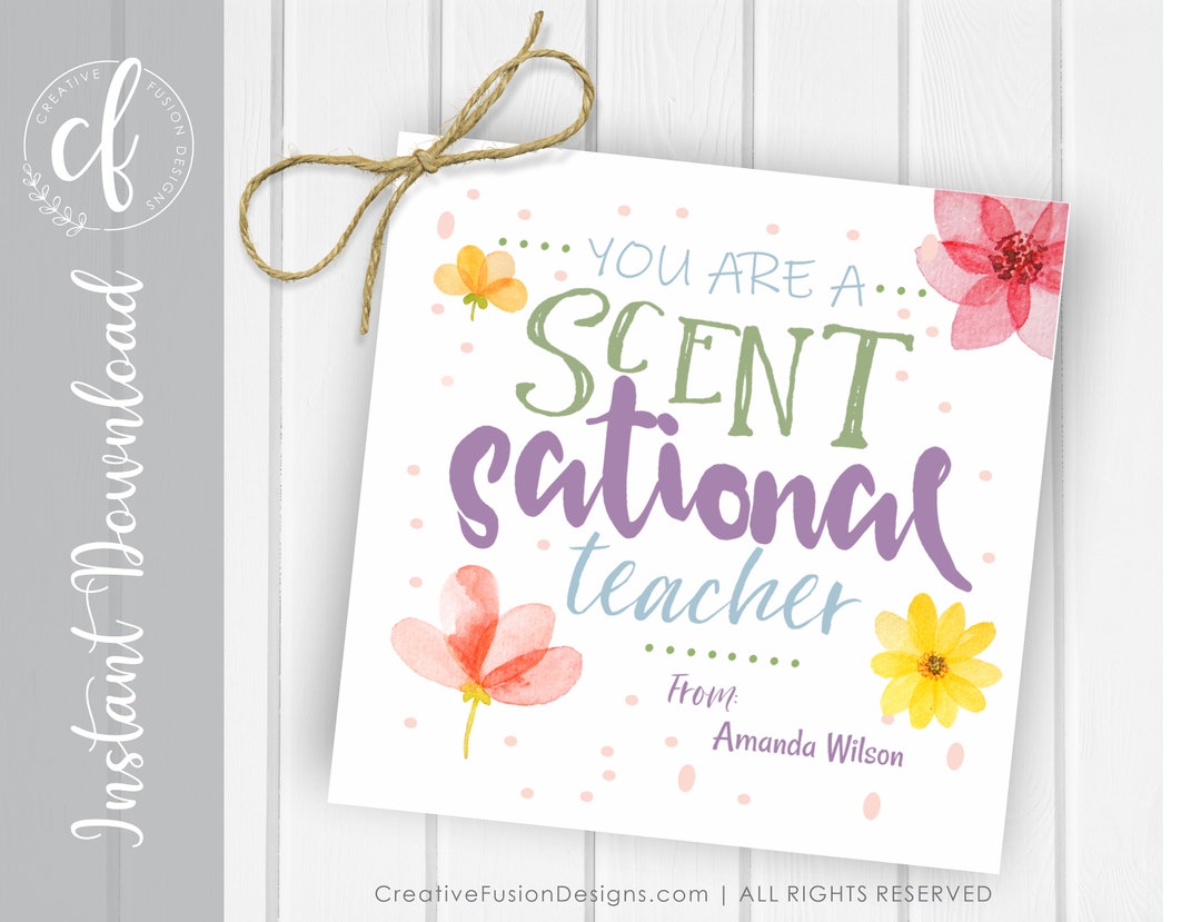 Teacher Appreciation Gift, Fragrance Gift Tag - "scent Sational ...