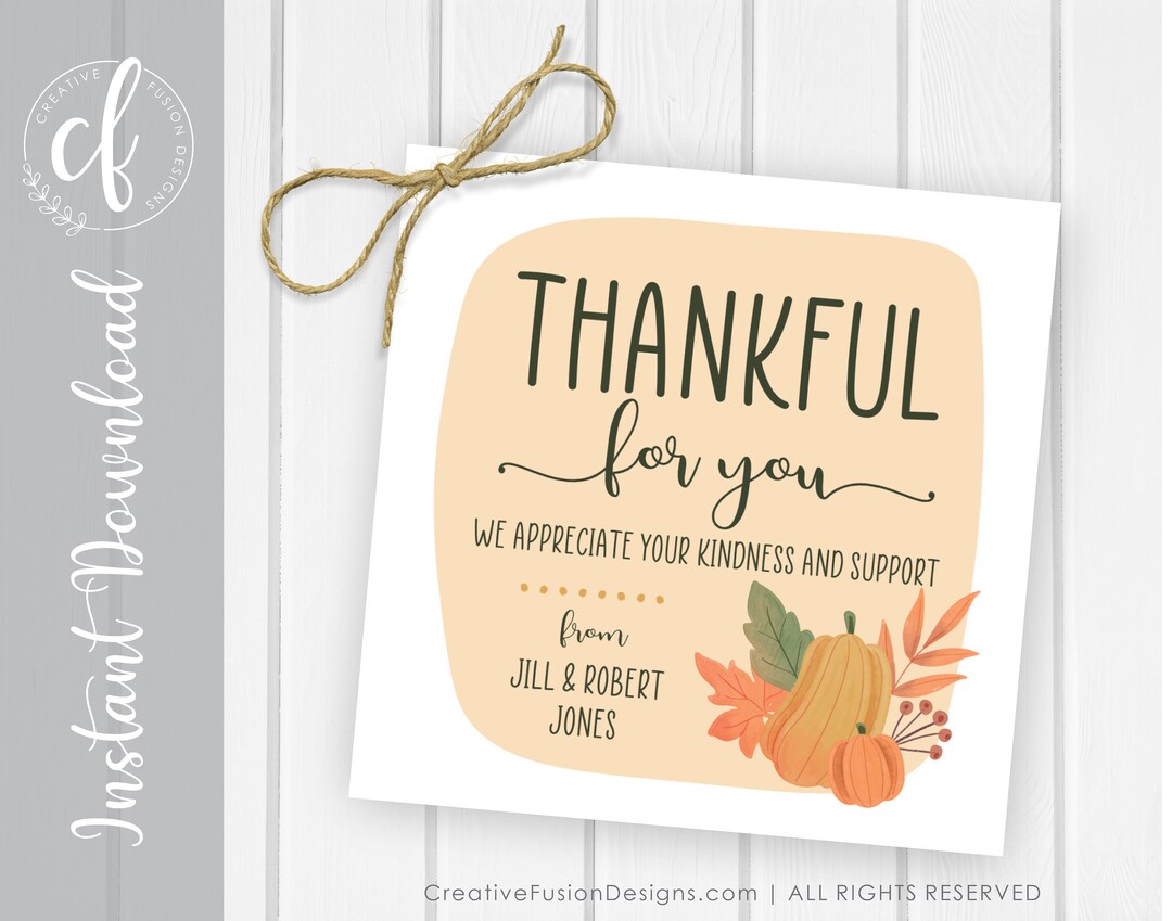 Thankful for You Gift Tag, Printable Thanksgiving Gift Tag, Editable ...