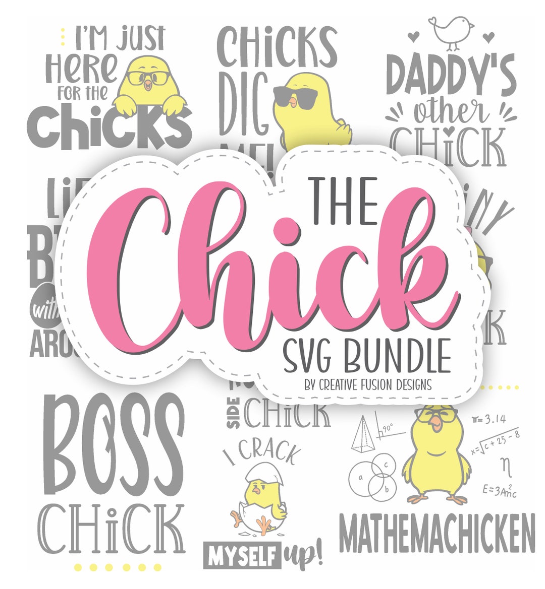 Chicks SVG Cutter File, Chicks Dig Me, Daddy's Other Chick, DIY Easter ...