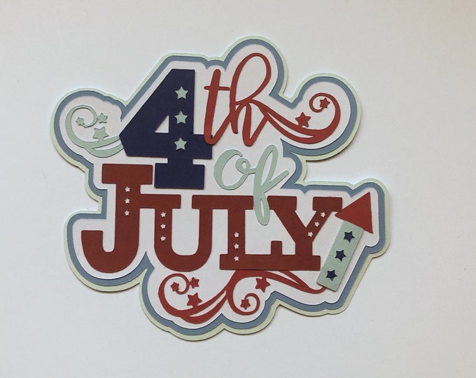4th of July Tittle Premade Scrapbook Pages Die Cut - Etsy