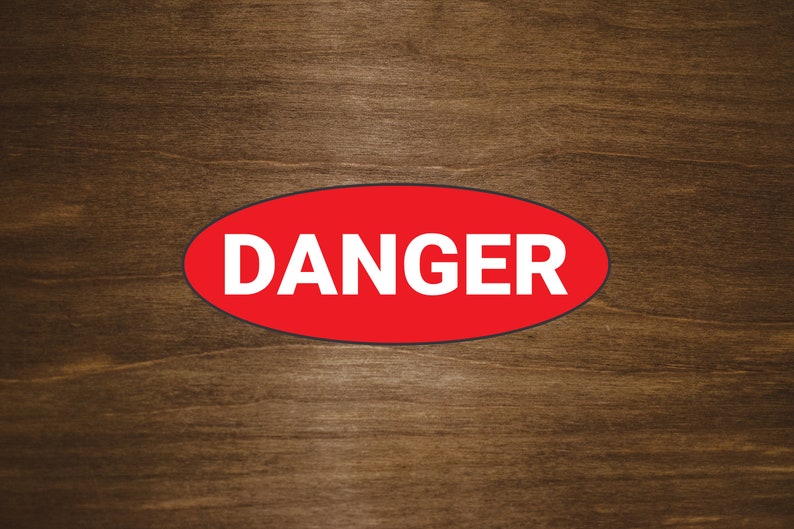 Danger Vinyl Sticker Die Cut Glossy Vinyl - Etsy