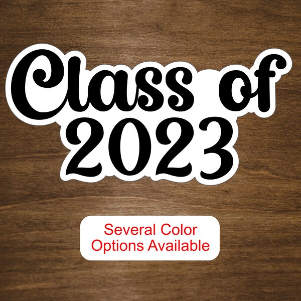 Class of 2023 Sticker - Etsy