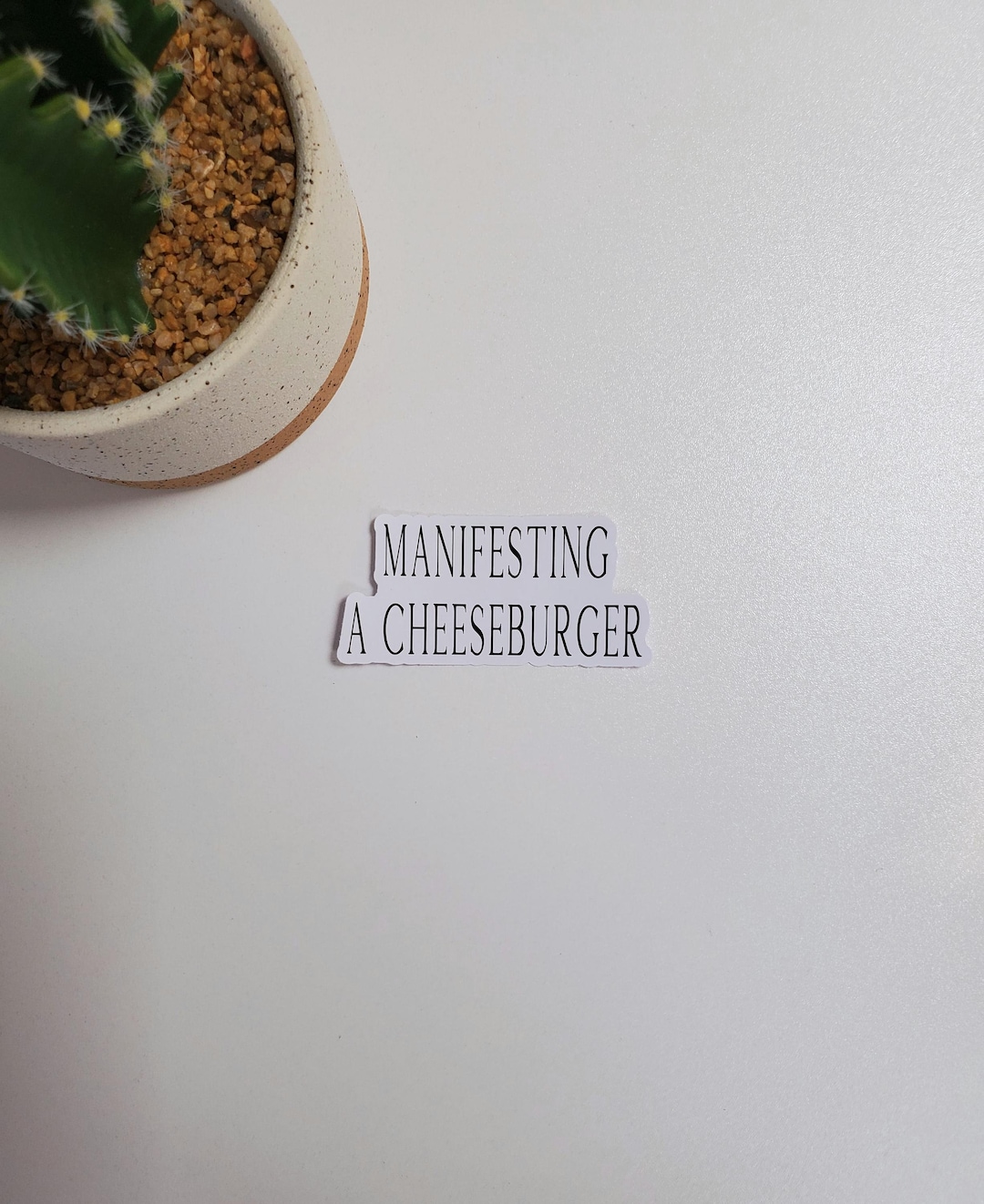 Manifesting a Cheeseburger Sticker | Choose a Color | Contour Cut ...
