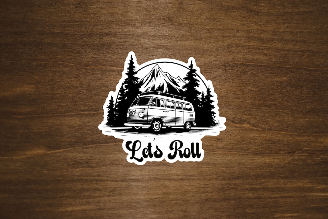Let's Roll Sticker | Summer, Camping, Vacation Stickers | for Computers ...