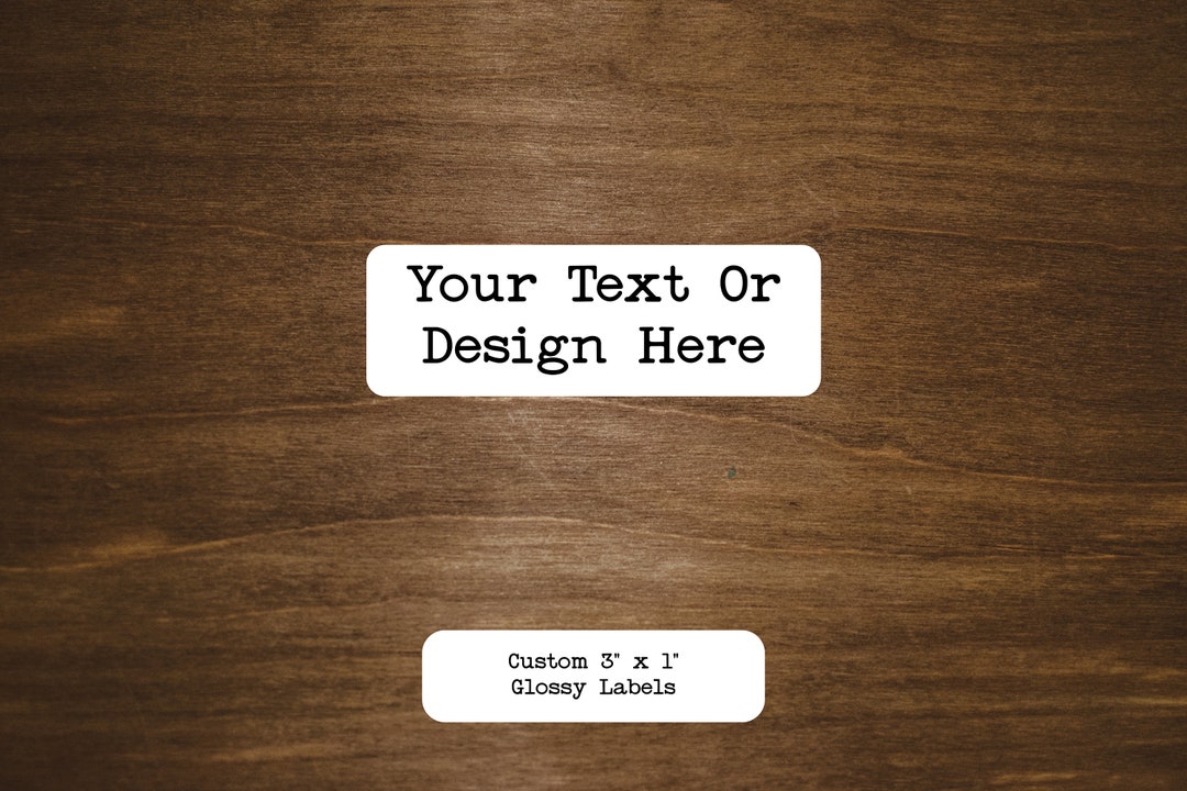 Custom 3 X 1 Sticker Labels From Your Design or Any Text Personalized ...