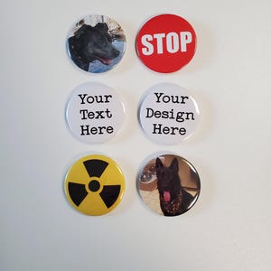 Custom Photo Pinback Buttons | 2.25" or 3" Round Buttons Personalized ...