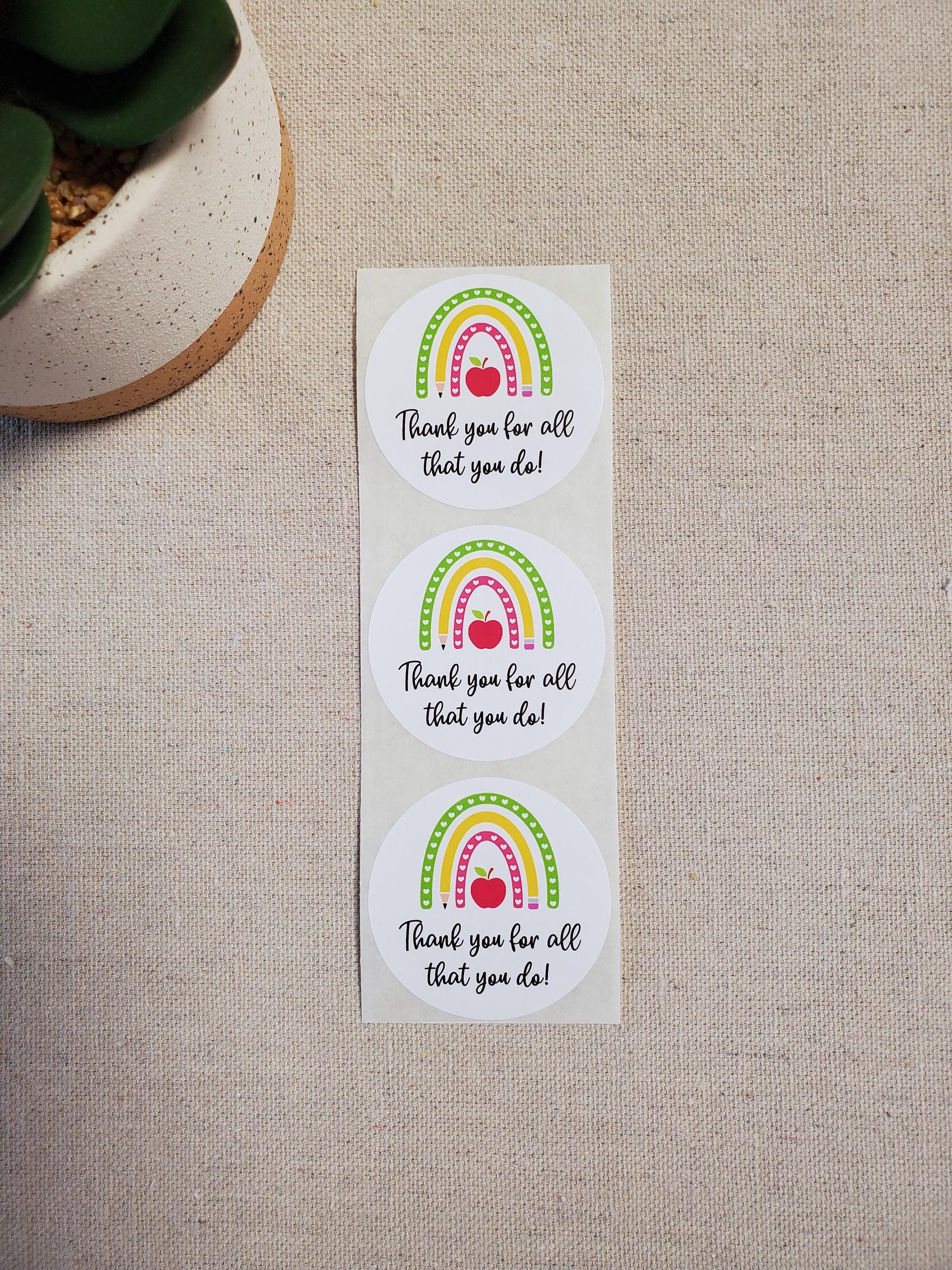 Rainbow Thank You for All That You Do Labels | Teacher Appreciation ...