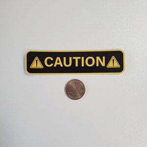 Caution Vinyl Sticker Die Cut, Glossy, Vinyl Warning Stickers Style B ...