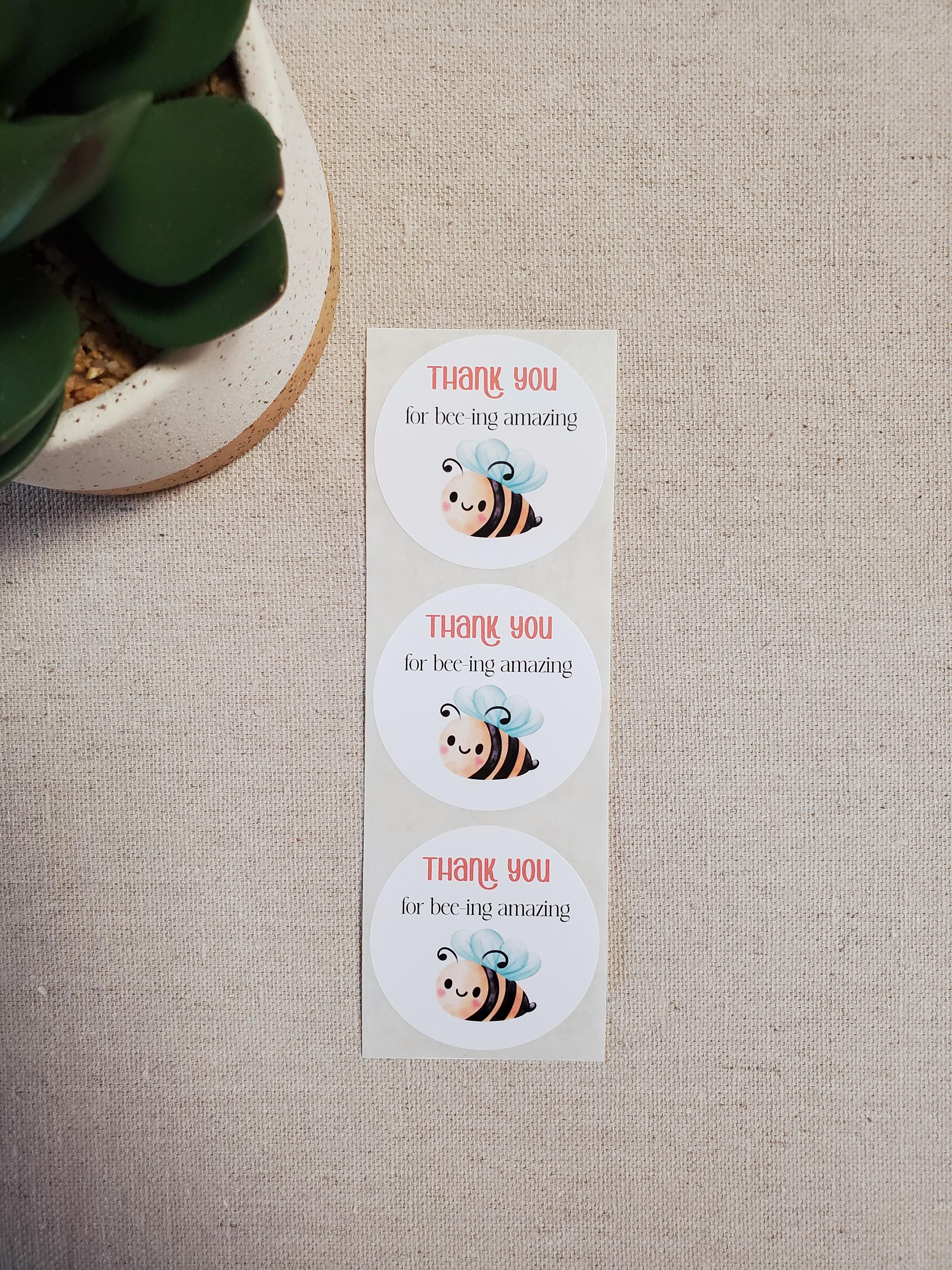 Thank You for Bee-ing Amazing Labels | for Teacher Appreciation ...