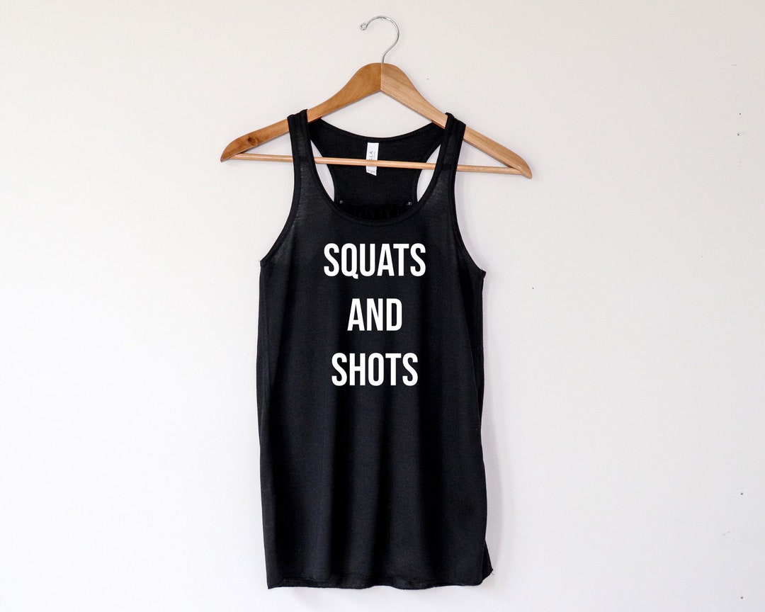 Womens Workout Tank, Squats and Shots Tank, Women's Fitness Tank ...