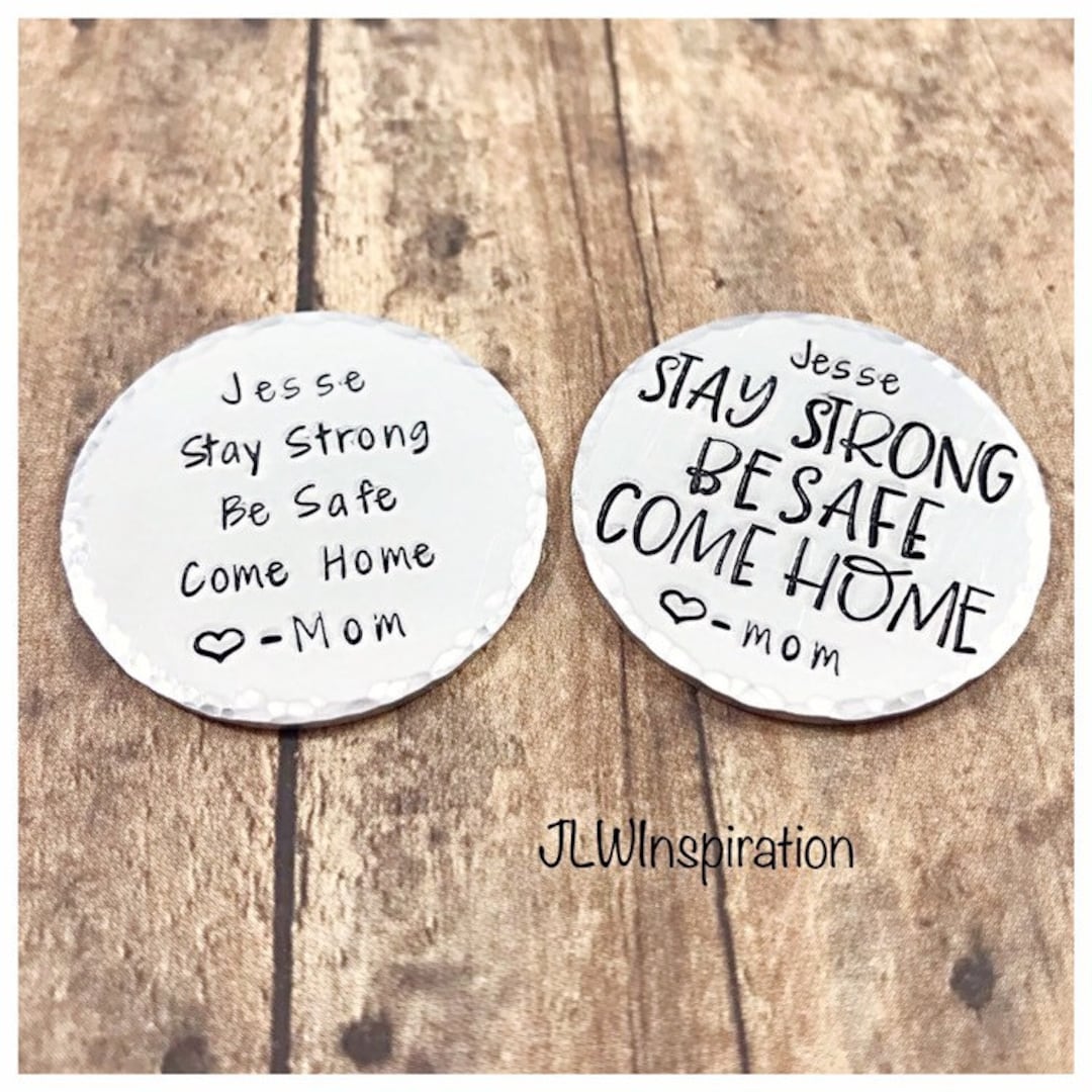 Deployment Coin, Stay Strong, Be Safe, Come Home, Love Mom, Grandma ...
