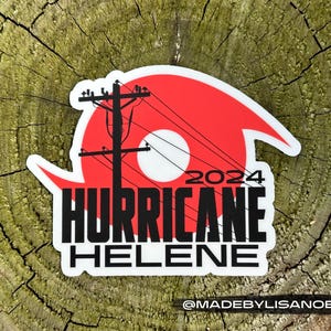 Hurricane Helene 2024 Sticker - Line Life Sticker, Power Lineman, Hard ...