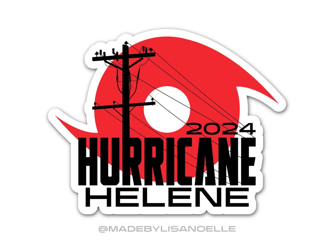 Hurricane Helene 2024 Sticker - Line Life Sticker, Power Lineman, Hard ...