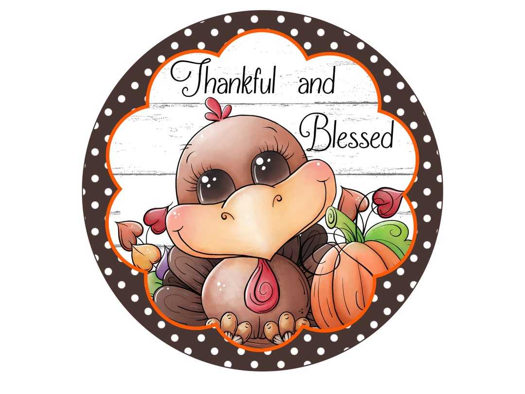 Turkey Thanksgiving Wreath Sign, Thankful and Blessed, Wreath ...