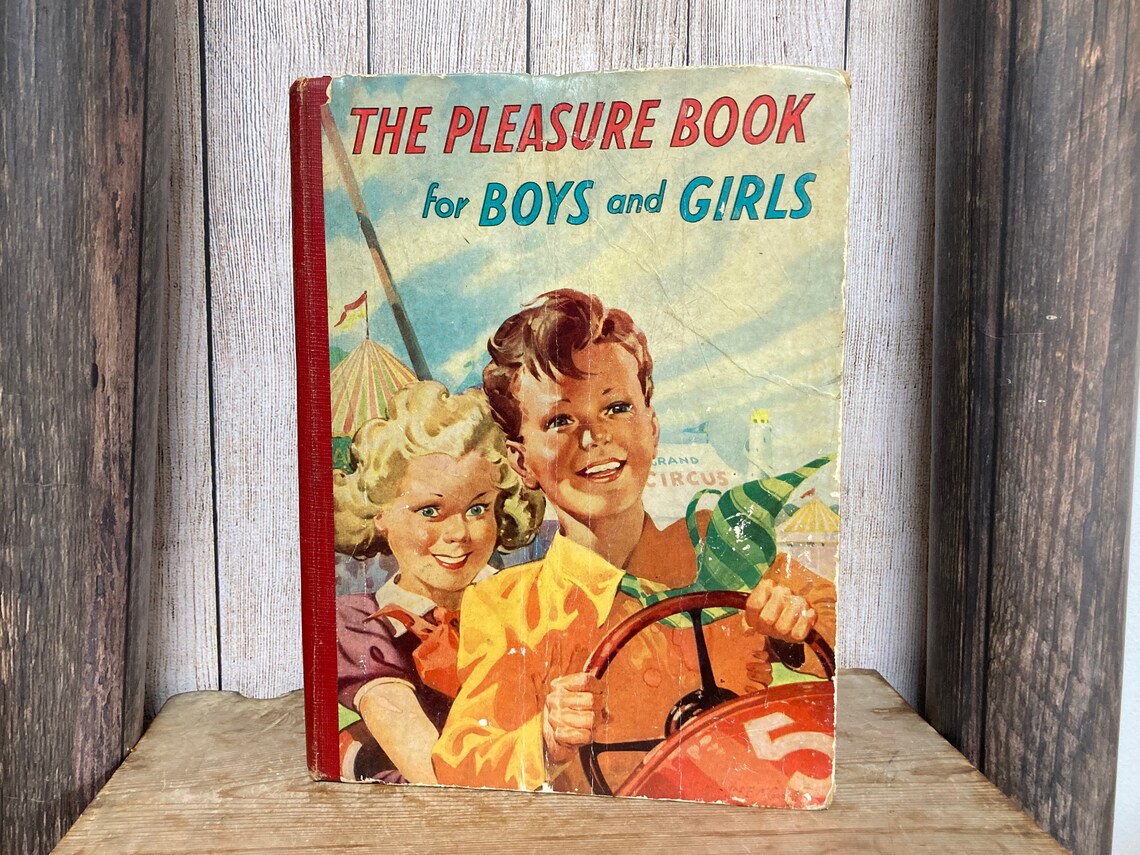 Vintage Children’s Book, ‘the Pleasure Book for Boys and Girls ...