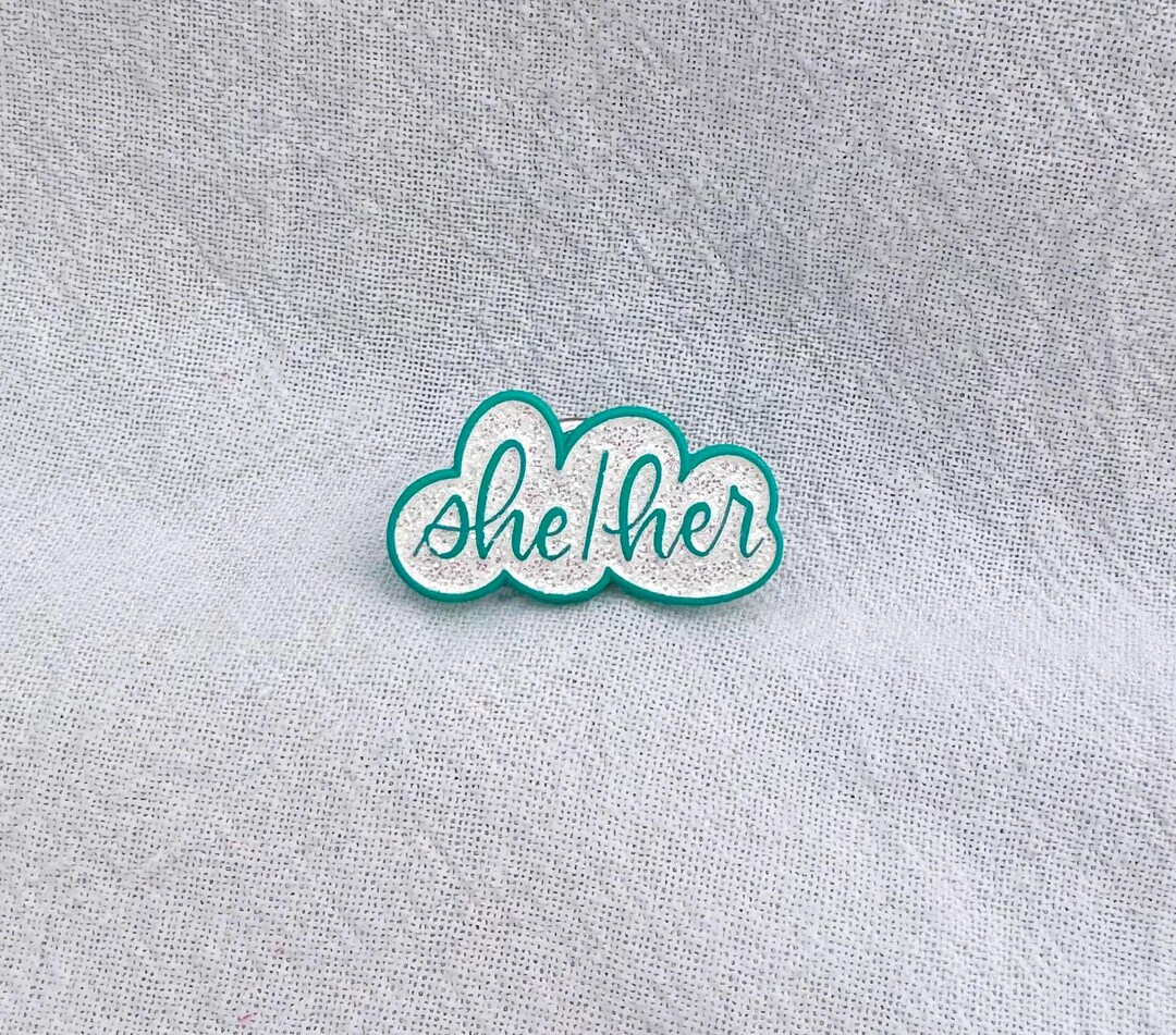 Pronoun Pin! She/her | One Inch Enamel Pin | Pronouns Matter | Glitter ...