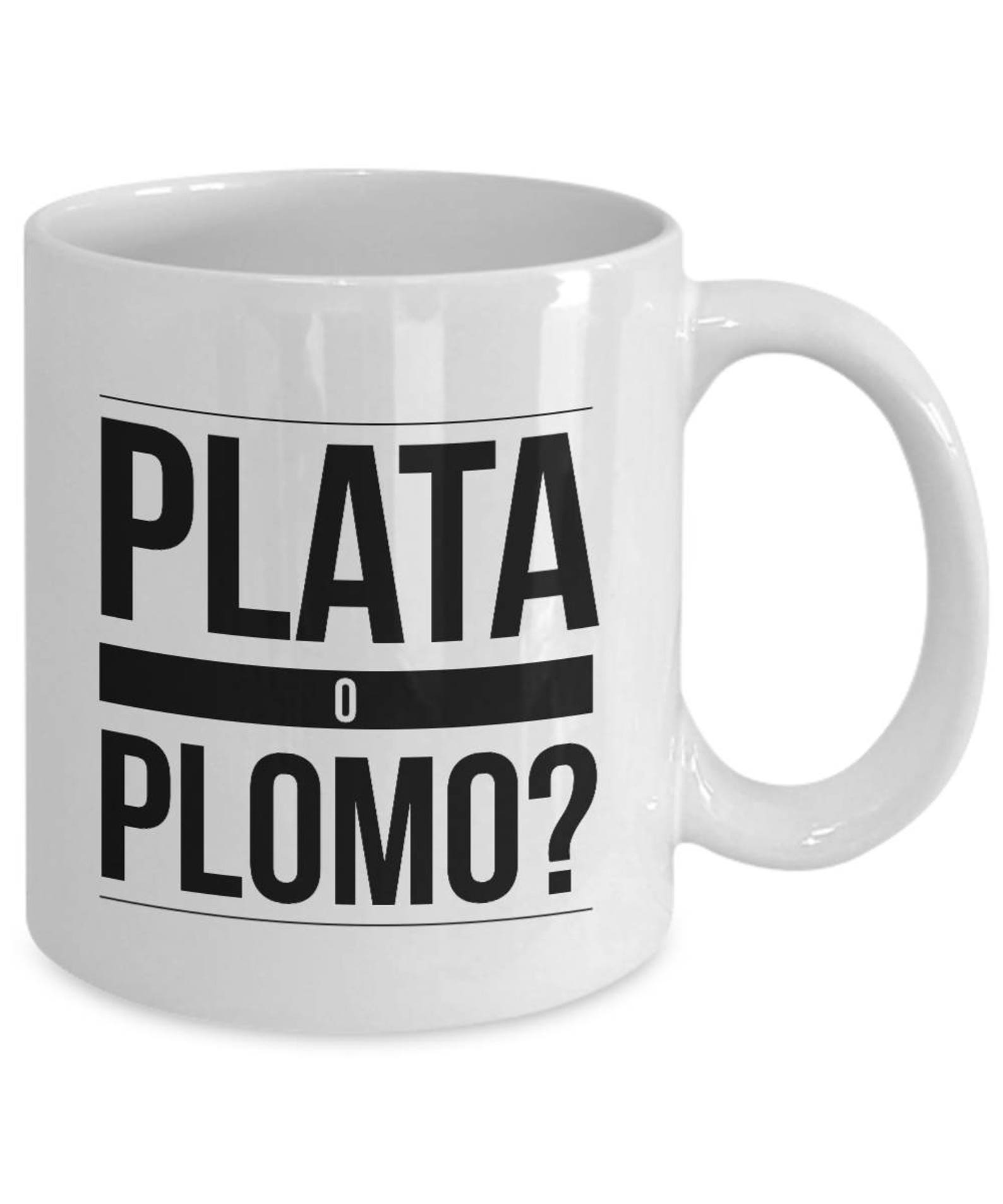 Pablo Escobar Coffee Mug: "plata O Plomo" - 11 Oz Ceramic Espresso/tea ...