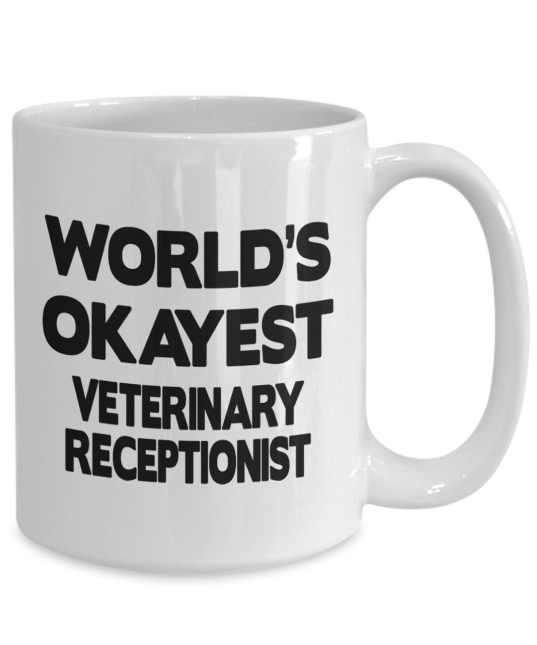 Veterinary Receptionist Gifts - Veterinary Receptionist Funny Coffee ...