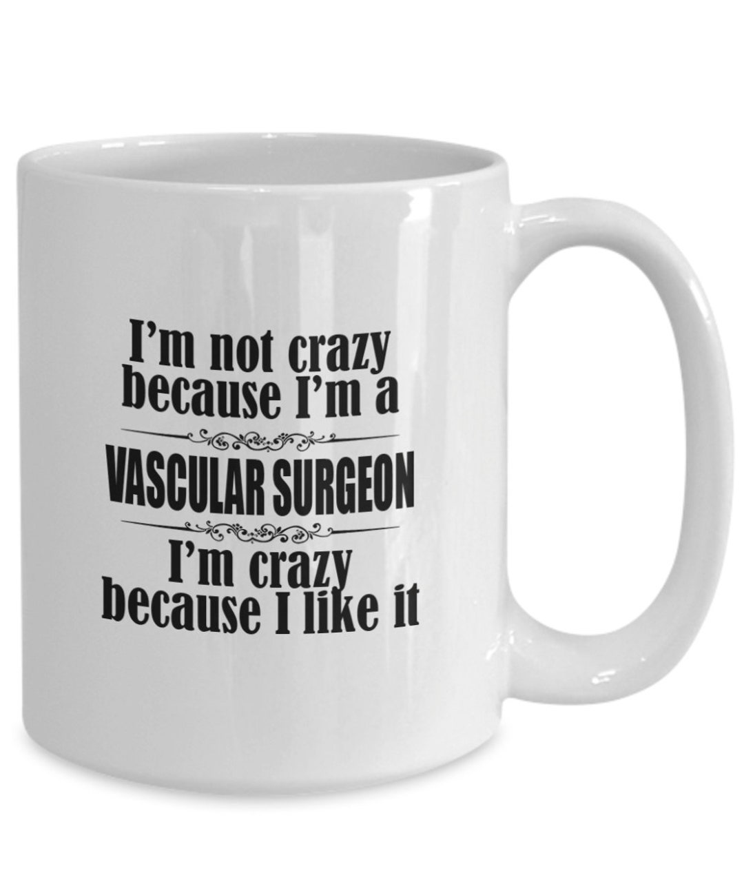 Vascular Surgeon Mug Gifts for Vascular Surgeons Surgeon Appreciation ...