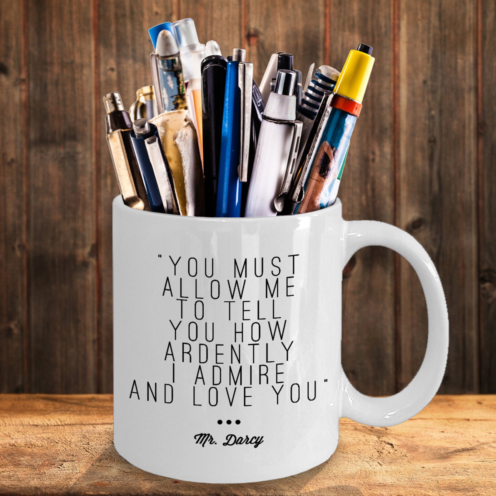 Mr. Darcy Quotes Mug Famous Jane Austen Quotes: you Must Allow Me to ...