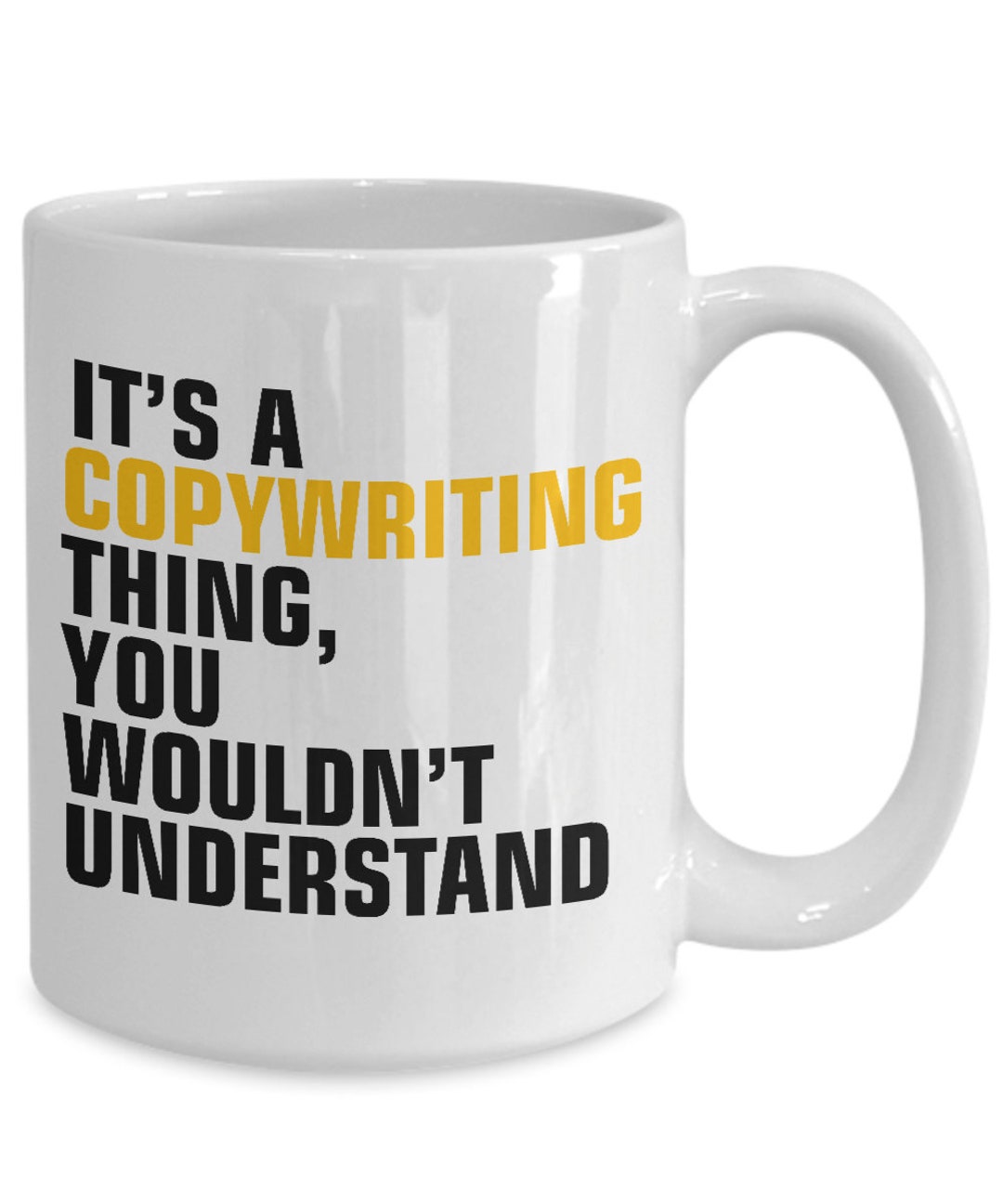 Copywriter Coffee Mug, Funny Gift Mug for Copywriters, Writing Copy Mug ...