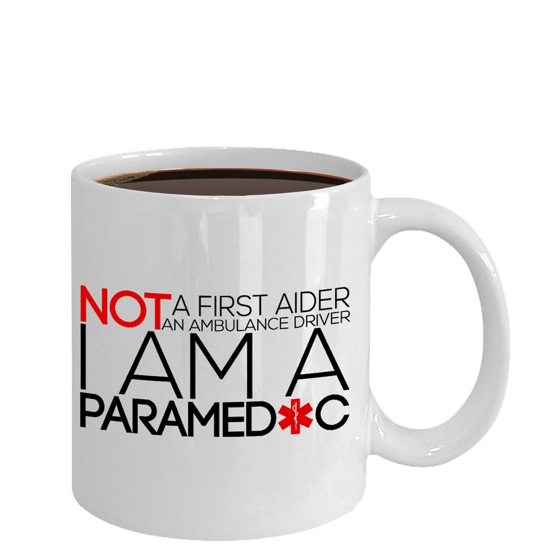 Paramedic Mug: "not A First Aider an Ambulance Driver an Ambulance ...