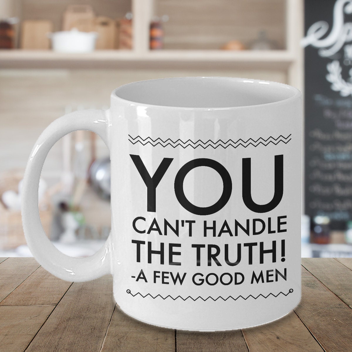 A Few Good Men Mug: "you Can't Handle the Truth!"; Mug Handmade Coffee ...
