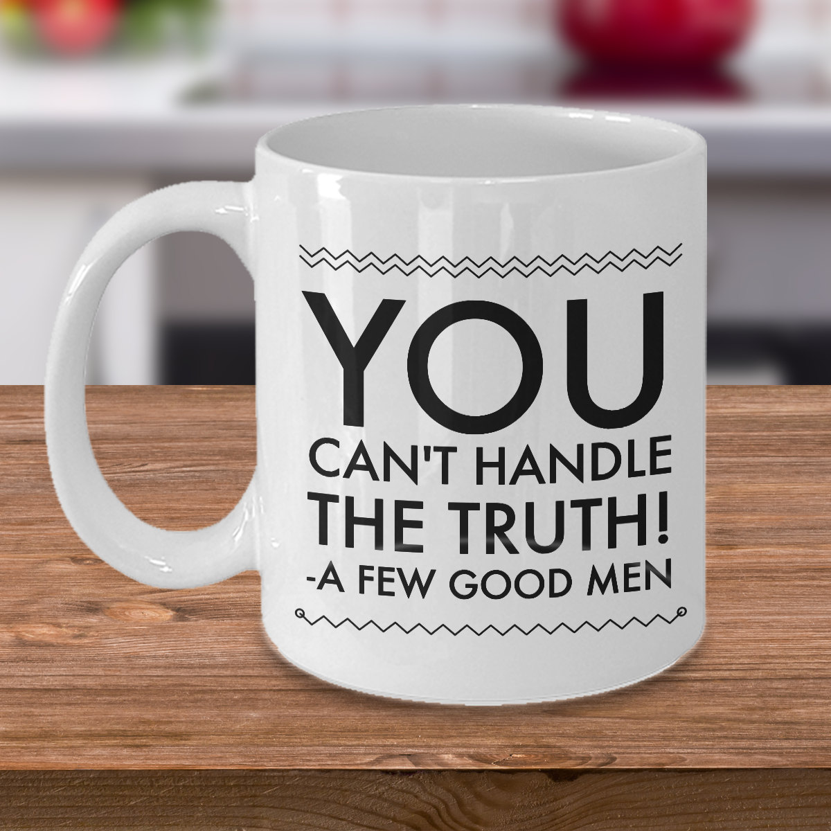A Few Good Men Mug: "you Can't Handle the Truth!"; Mug Handmade Coffee ...