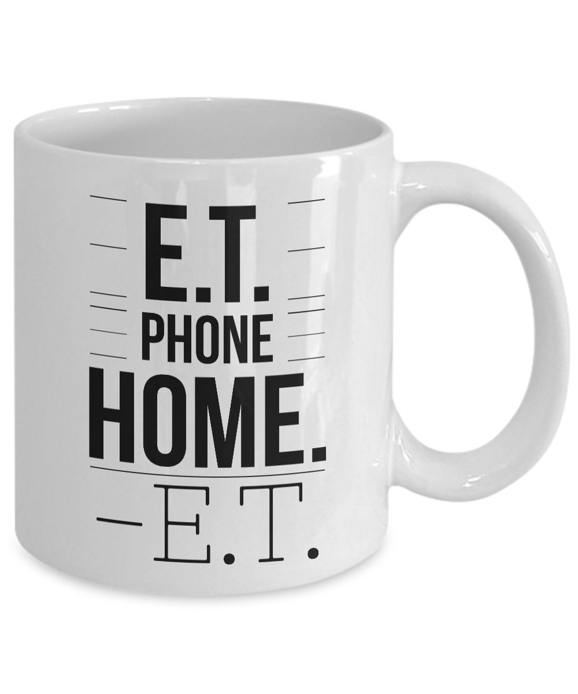 E.T. Mug: e.t. Phone Home. Mug Handmade Coffee Cup 11 OZ Coffee Mugs ...