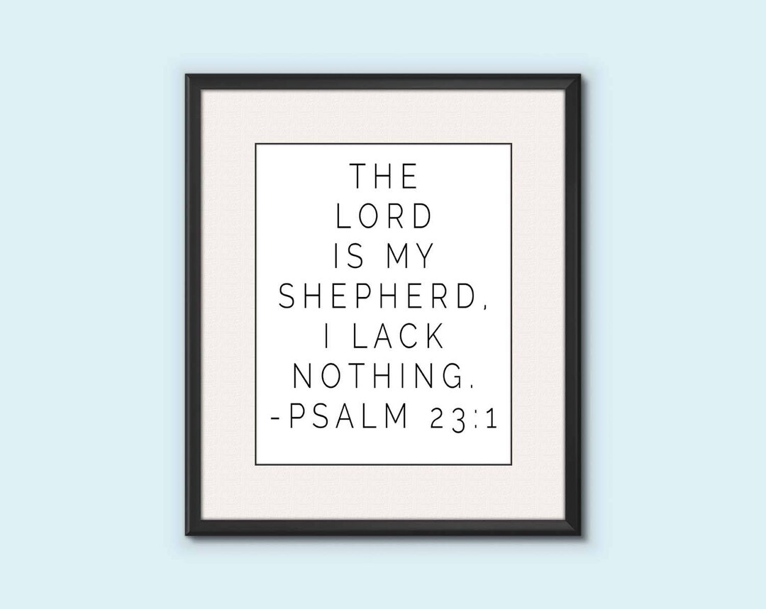 Bible Verse Printable Art Wall Psalm 23 1:"the LORD is My Shepherd, I ...